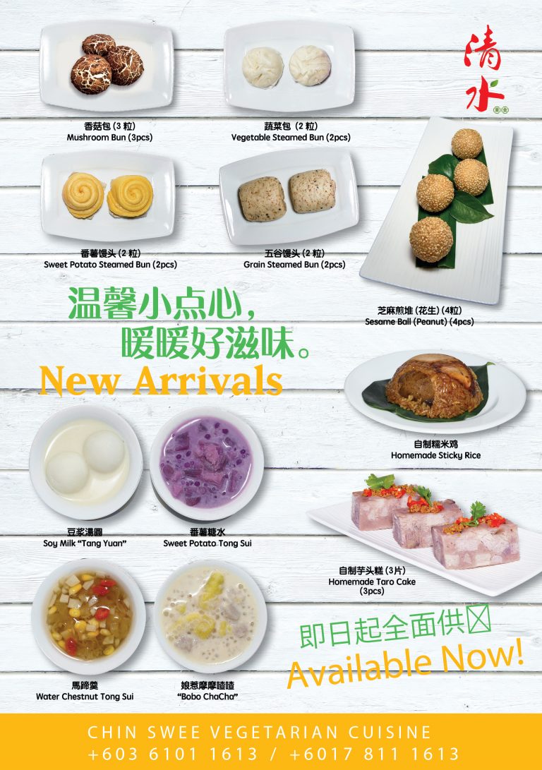 New Arrival - Vegetarian Restaurant Malaysia - Chin Swee Vegetarian ...